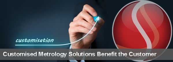 6 WAYS CUSTOMISED METROLOGY SOLUTIONS CAN BENEFIT YOUR BUSINESS